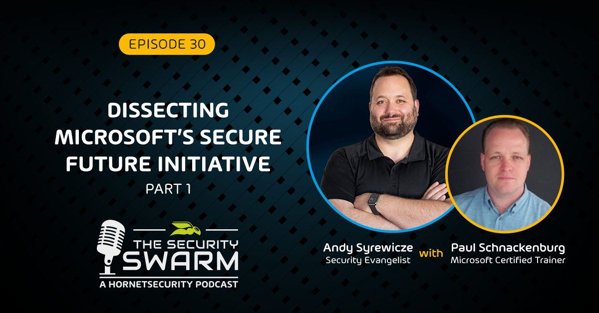 Dissecting Microsoft's Secure Future Initiative - Part 1