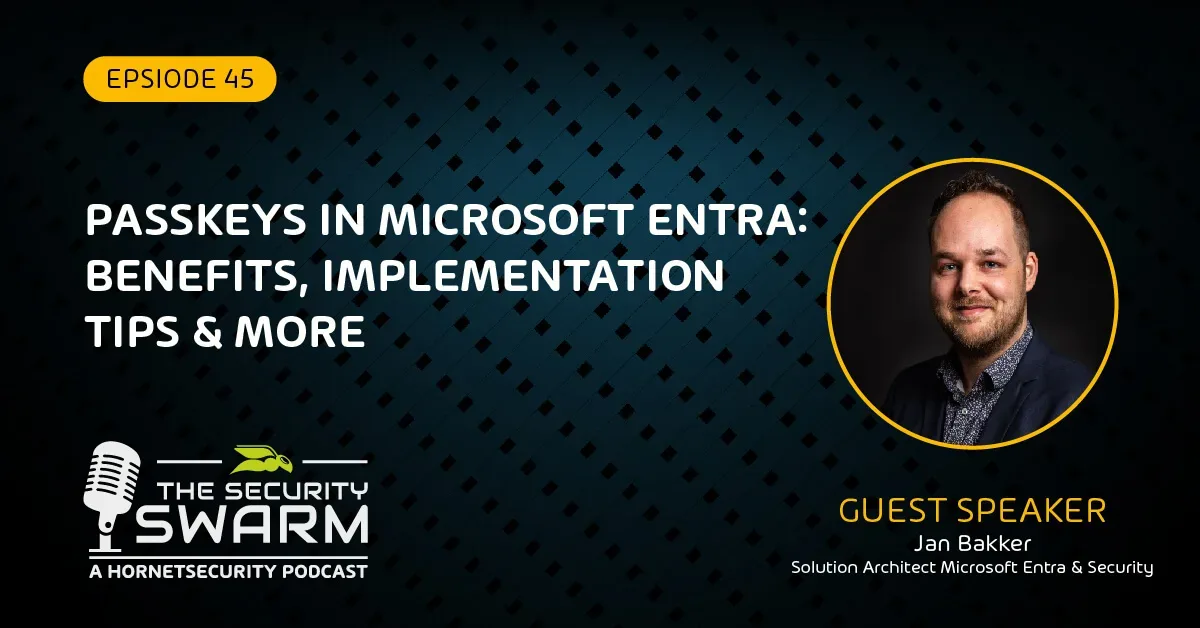 Passkeys in Microsoft Entra: Benefits, Implementation Tips & More