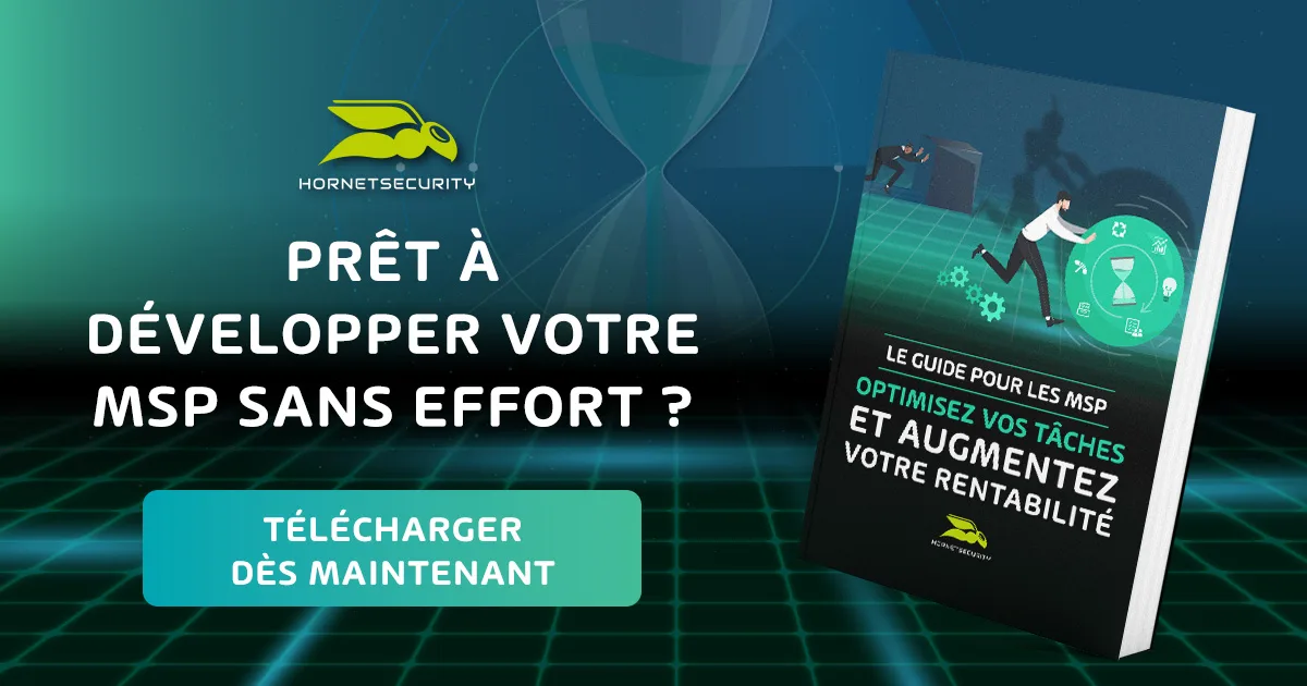 Prêt à développer votre MSP sans effort ? - Hornetsecurity - Sécurité ...