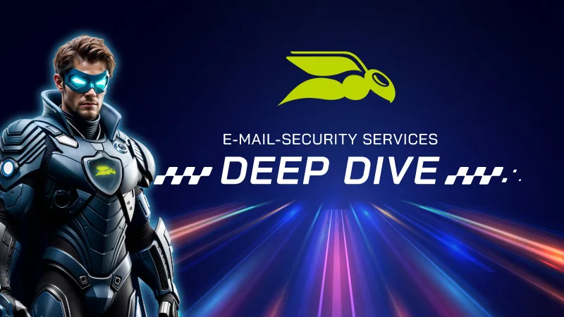 Webinar: E-Mail Security Services Deep Dive | Kostenlos